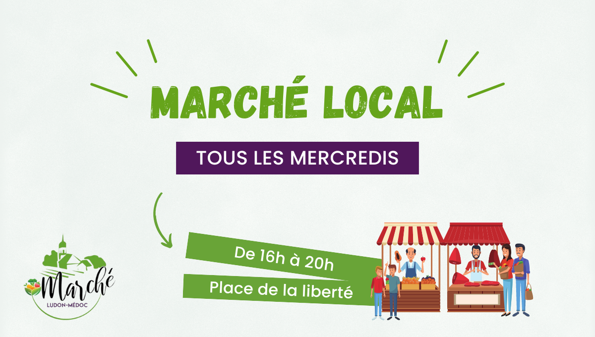 Votre marché local tous les mercredis ! - Mairie de Ludon-Médoc