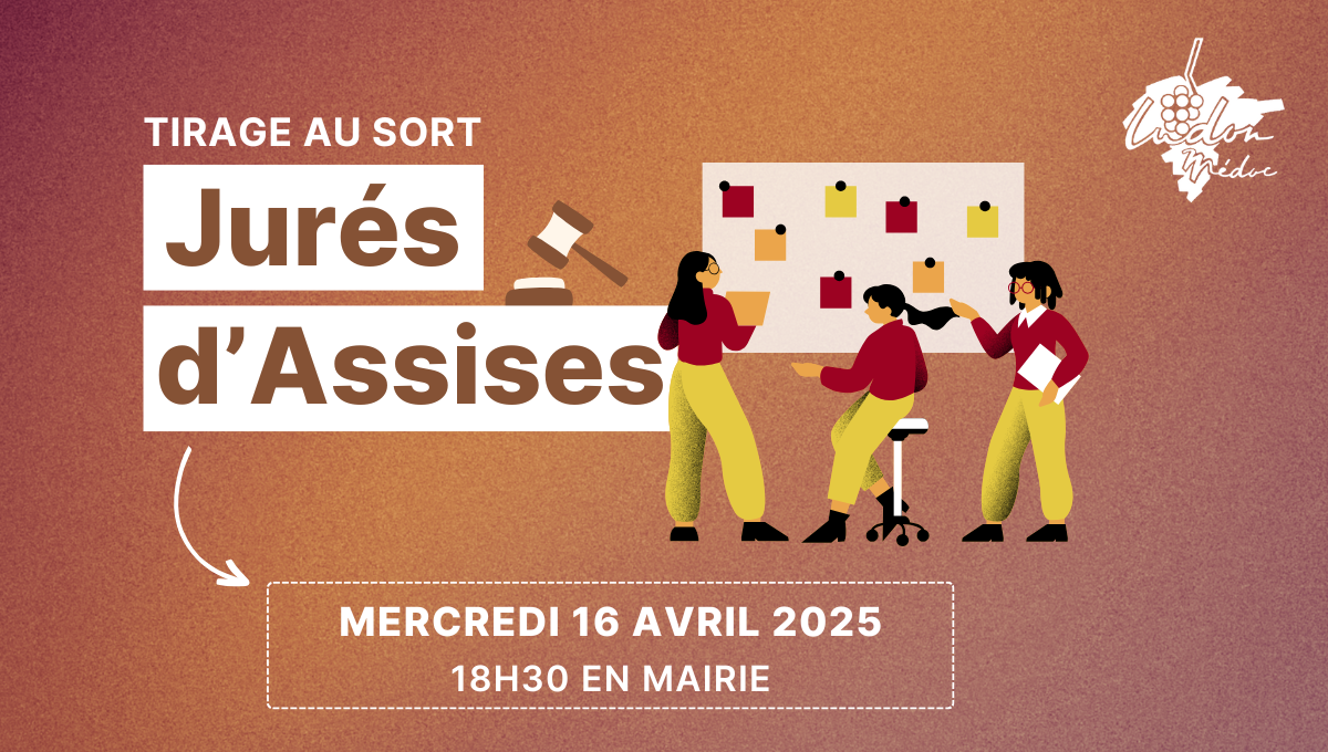 Tirage au sort des Jurés d’Assises 2026 - Mairie de Ludon-Médoc